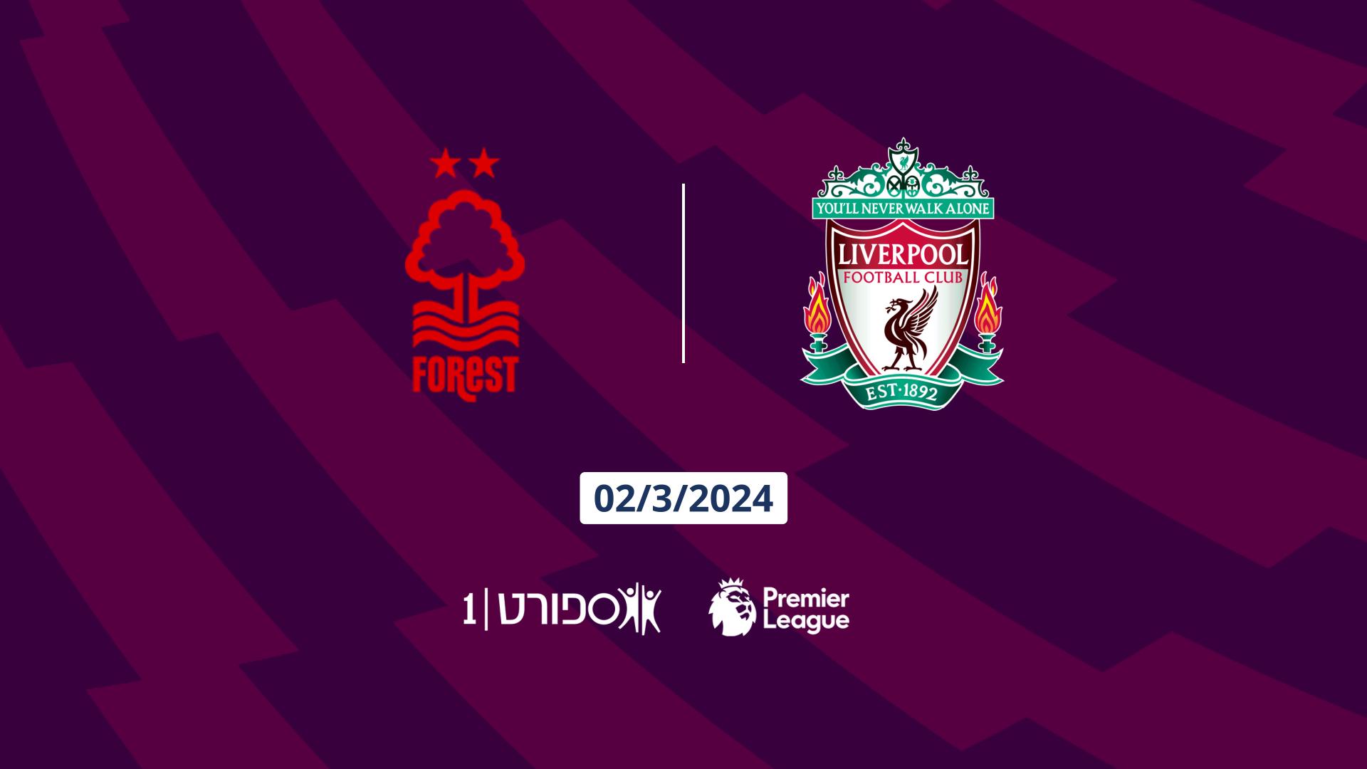 England EPL Nottingham Forest vs Liverpool 03/02/2024 Score365