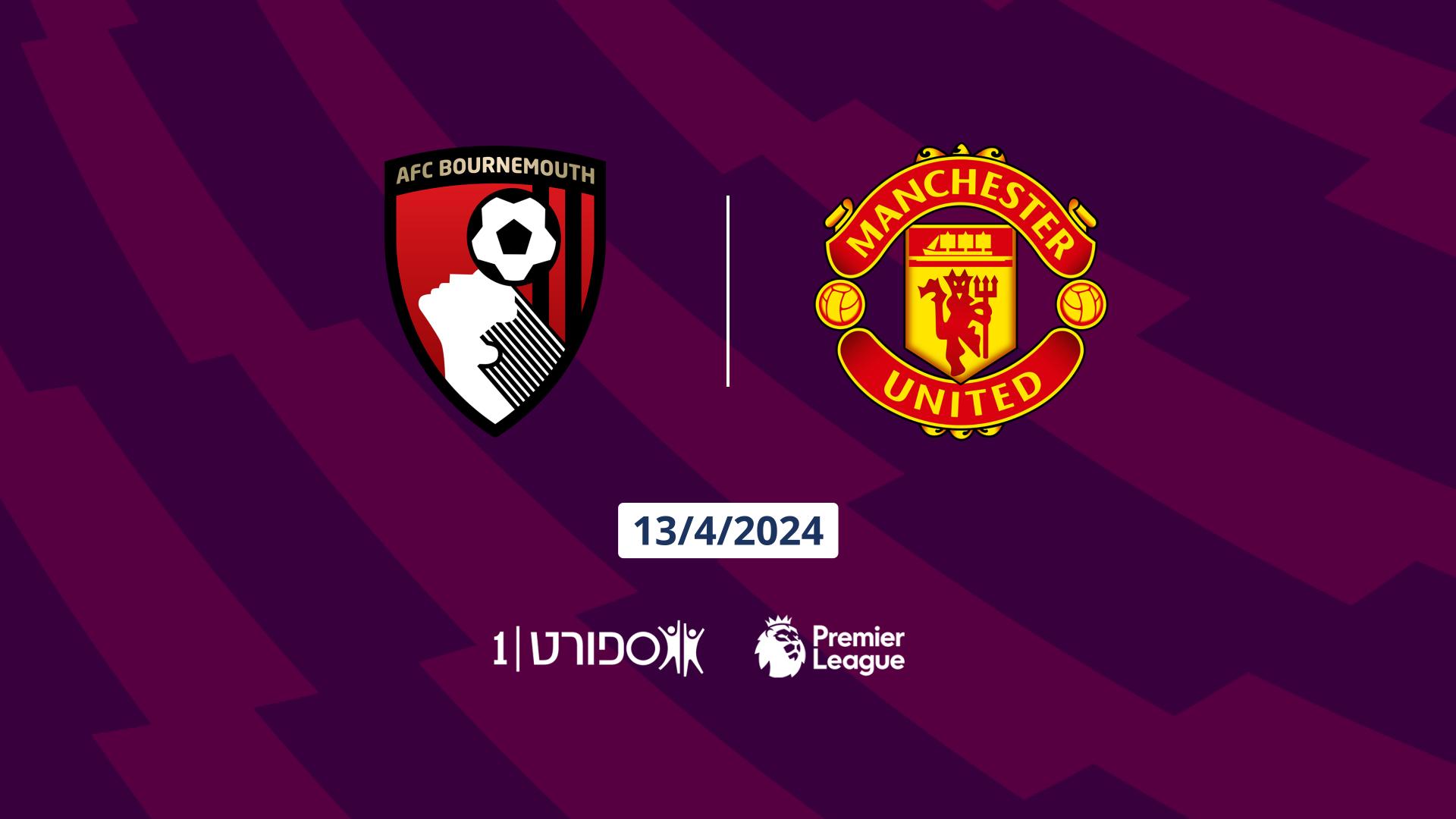 England EPL Bournemouth vs Manchester United 04/13/2024 Score365